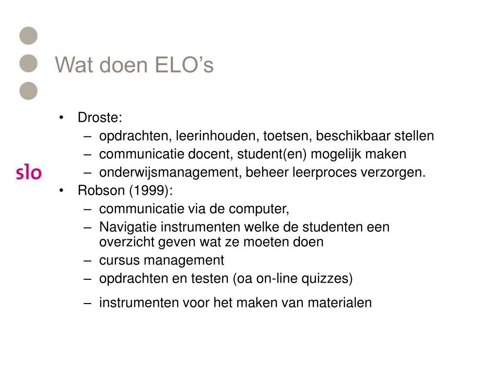PPT - De ELO als leerplaninstrument? Mogelijkheden, huidig gebruik en de toekomst PowerPoint ...