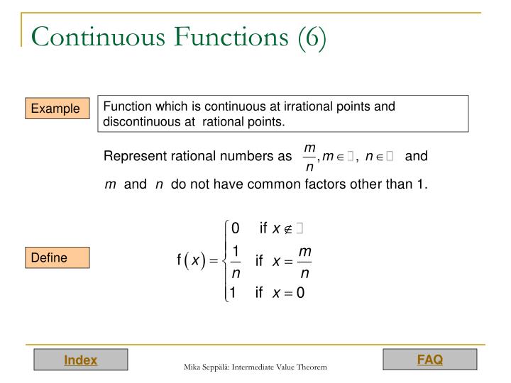 PPT - 4.1 Intermediate Value Theorem for Continuous Functions ...