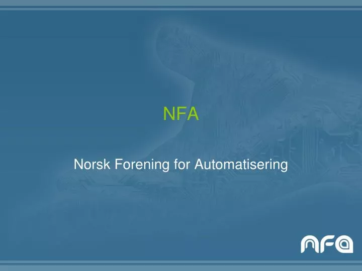 PPT - NFA PowerPoint Presentation, free download - ID:6103644