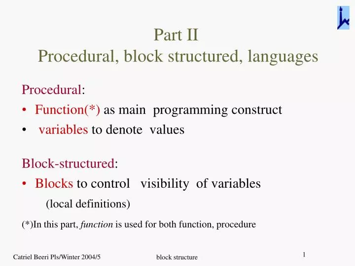 PPT - Part II Procedural, block structured, languages PowerPoint ...