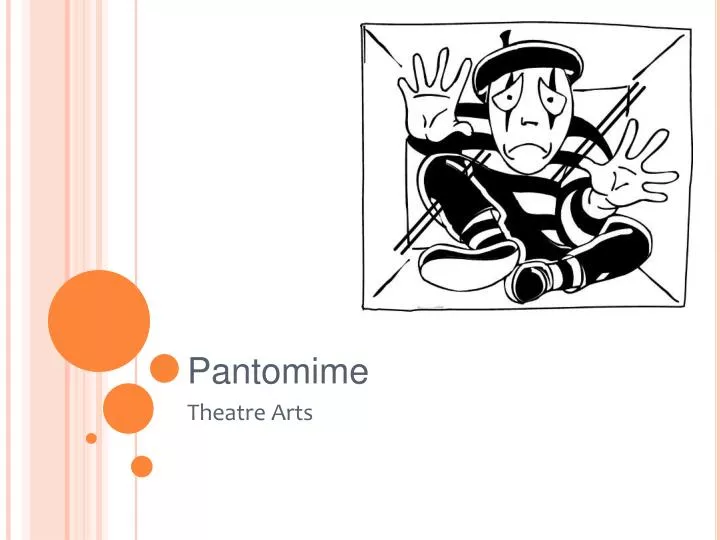 PPT - Pantomime PowerPoint Presentation, free download - ID:6104390