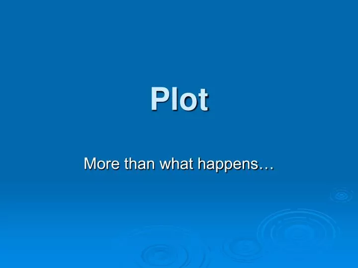 PPT - Plot PowerPoint Presentation, free download - ID:6104779