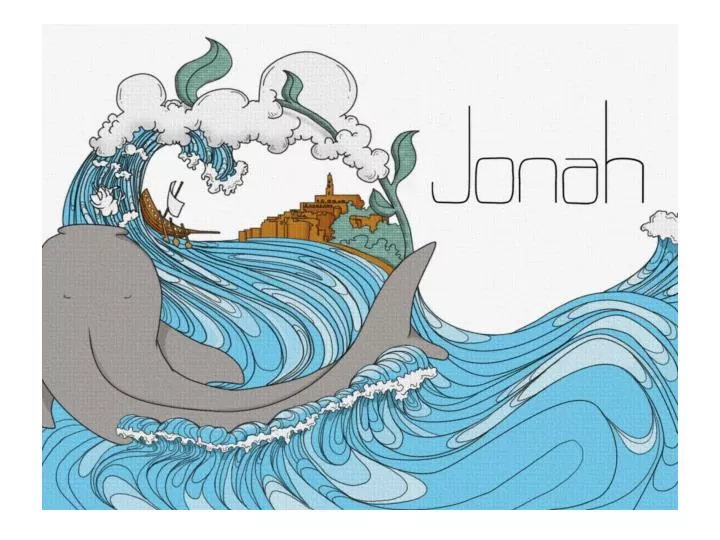 PPT - Jonah PowerPoint Presentation, free download - ID:6104956