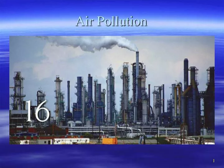 PPT - Air Pollution PowerPoint Presentation, free download - ID:6105092