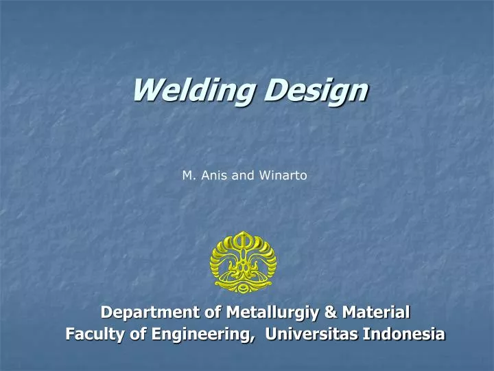 PPT - Welding Design PowerPoint Presentation, free download - ID:6107162