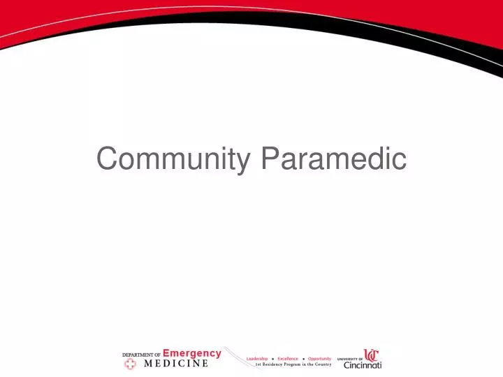 PPT - Community Paramedic PowerPoint Presentation, free download - ID ...