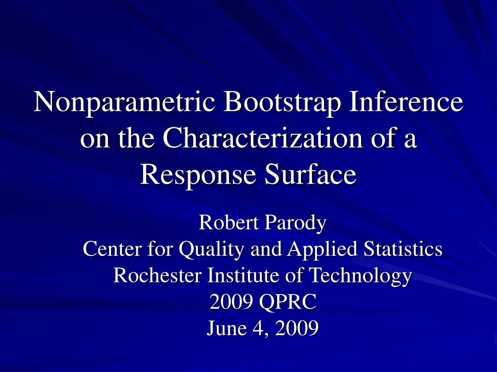 PPT - Nonparametric Bootstrap Inference on the Characterization of a ... PPT - Nonparametric Bootstrap Inference on the Characterization of a ...