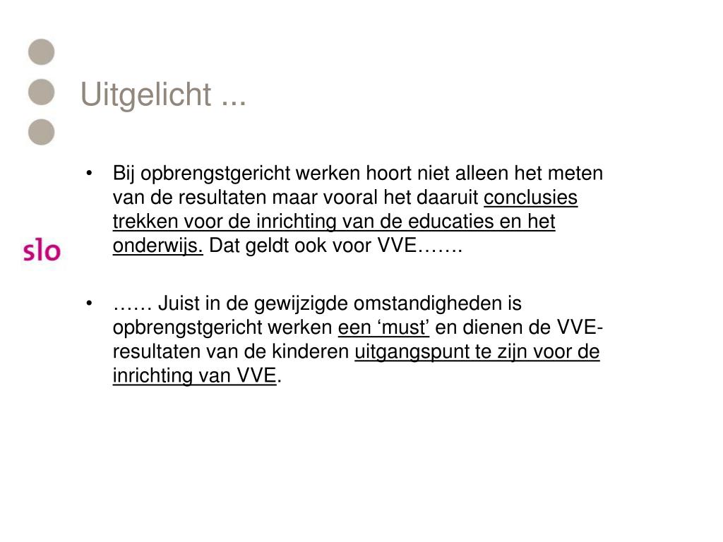 PPT - Opbrengstgericht of doelgericht werken met jonge kinderen ...