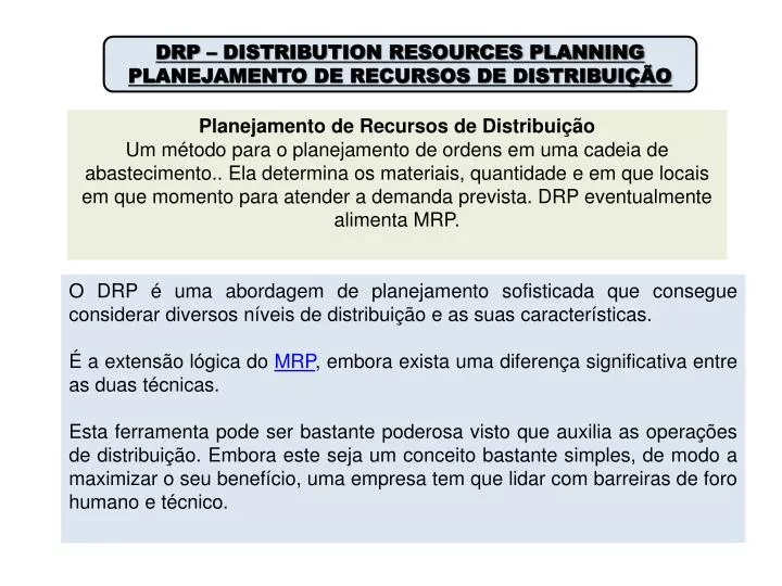PPT - DRP – DISTRIBUTION RESOURCES PLANNING PLANEJAMENTO DE RECURSOS DE ...