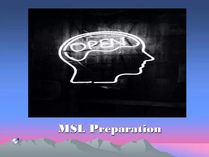 PPT - MSL Preparation PowerPoint Presentation, free download - ID:6109626