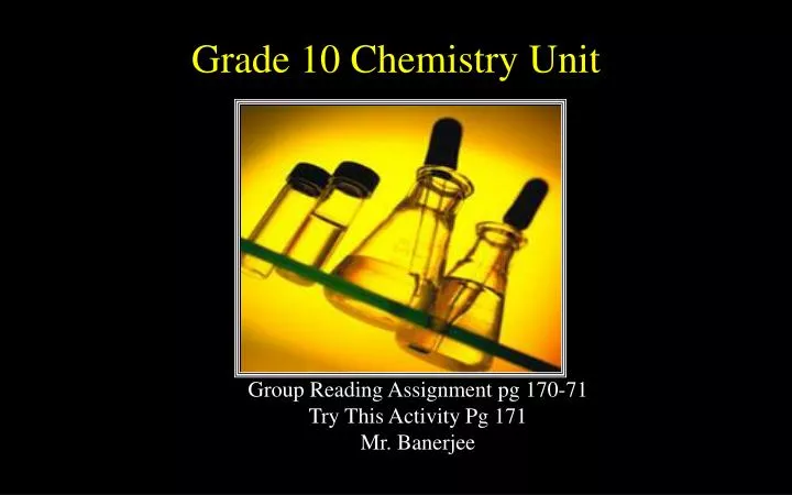 PPT - Grade 10 Chemistry Unit PowerPoint Presentation, free download ...