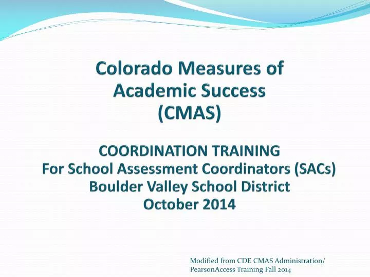 PPT - Colorado Measures of Academic Success (CMAS) COORDINATION ...