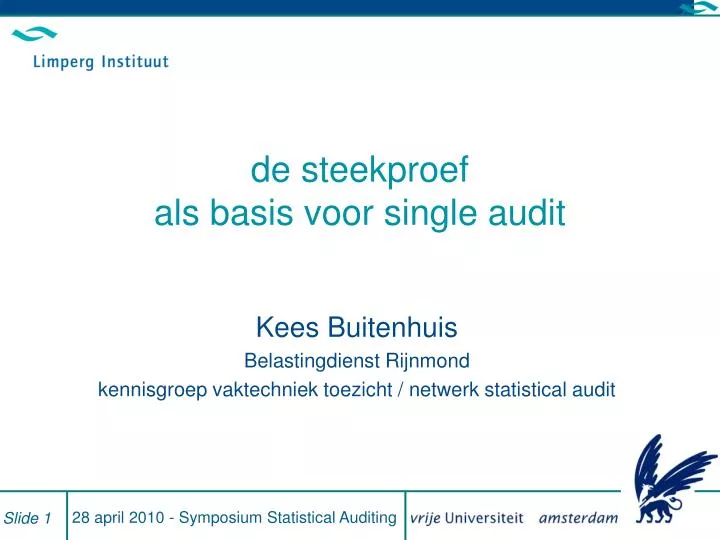 PPT - de steekproef als basis voor single audit PowerPoint Presentation ...