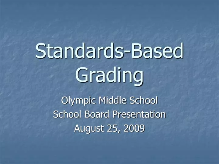 PPT - Standards-Based Grading PowerPoint Presentation, free download ...