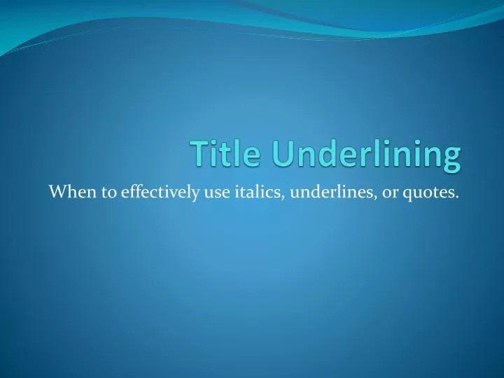 PPT - Title Underlining PowerPoint Presentation, free download - ID:6111982