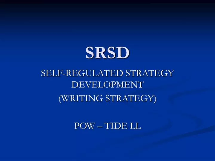 PPT - SRSD PowerPoint Presentation, free download - ID:6112020