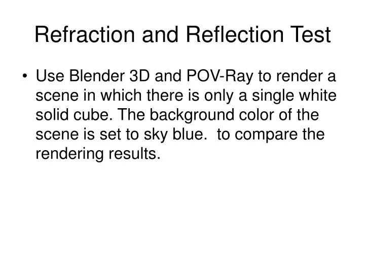 PPT - Refraction and Reflection Test PowerPoint Presentation, free ...