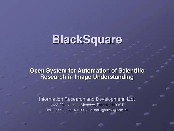 PPT - BlackSquare PowerPoint Presentation, free download - ID:6112200