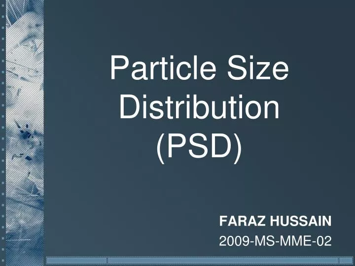 PPT - Particle Size Distribution (PSD) PowerPoint Presentation, free ...