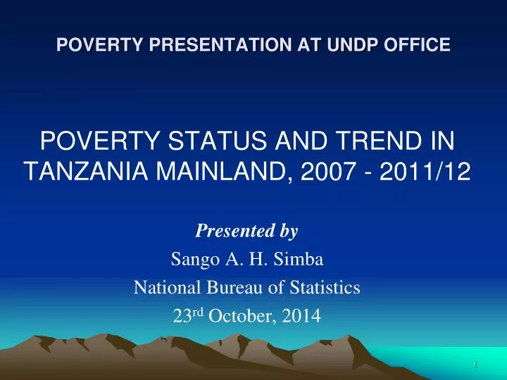 PPT - POVERTY PRESENTATION AT UNDP O FFICE PowerPoint Presentation ...