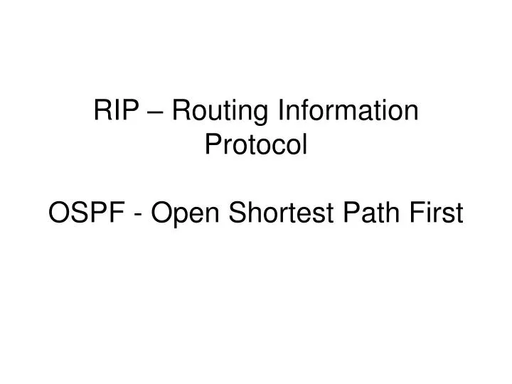 Ppt Rip Routing Information Protocol Ospf Open Shortest Path 6473