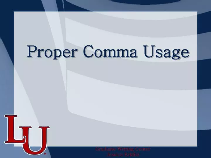 PPT - Proper Comma Usage PowerPoint Presentation, free download - ID ...