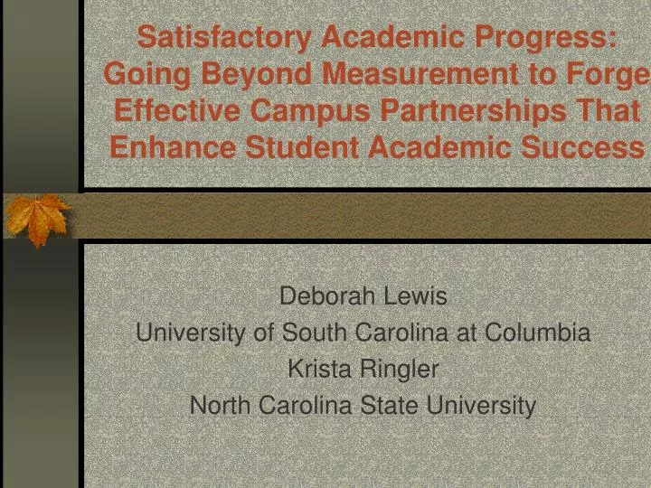 PPT - Deborah Lewis University of South Carolina at Columbia Krista ...