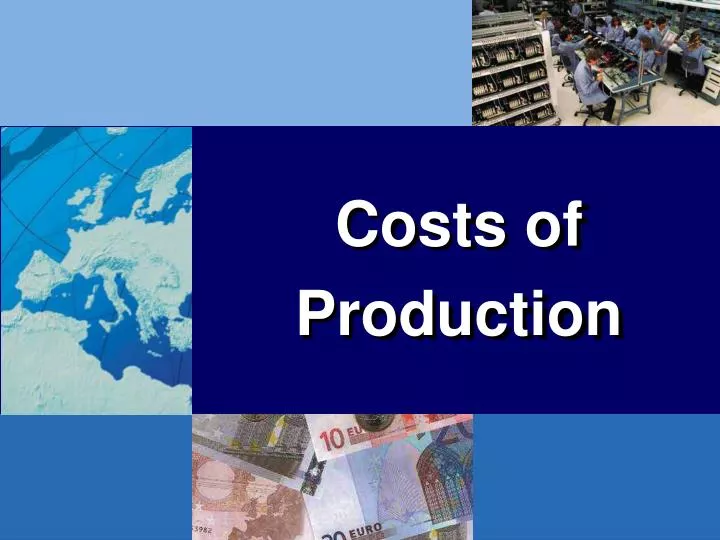 PPT - Costs of Production PowerPoint Presentation, free download - ID ...