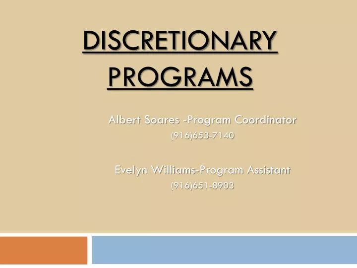 PPT - Discretionary Programs PowerPoint Presentation, free download ...