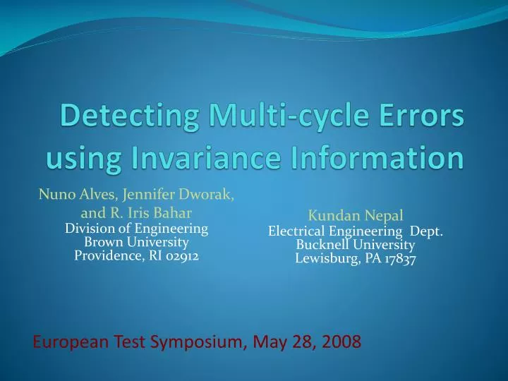 Ppt Detecting Multi Cycle Errors Using Invariance Information Powerpoint Presentation Id6116888 4113