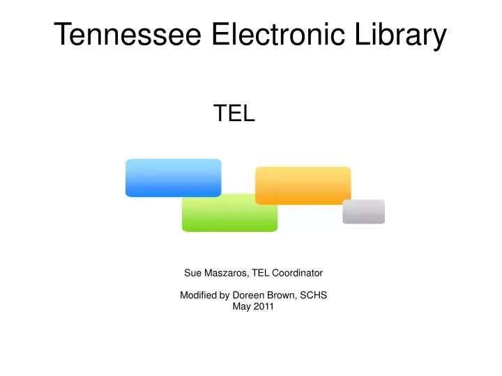 PPT - Tennessee Electronic Library PowerPoint Presentation, free ...