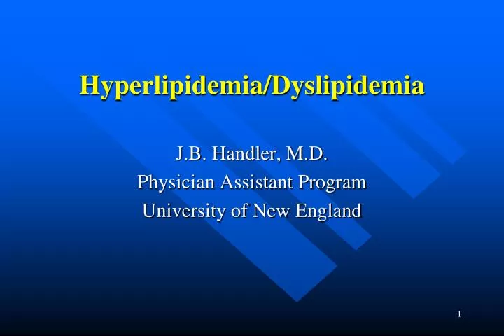 PPT - Hyperlipidemia/Dyslipidemia PowerPoint Presentation, free ...
