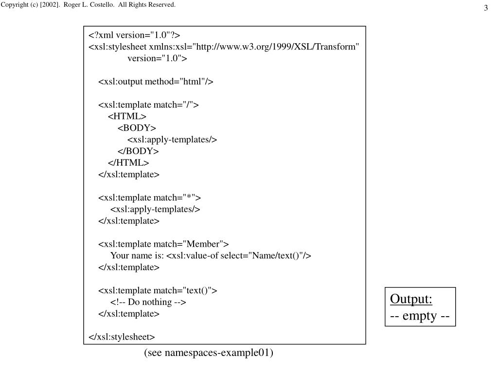Ppt Using Xslt And Xpath To Transform Xml Documents That Contain Namespaces Powerpoint