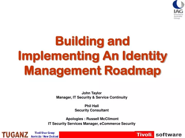 PPT - Building and Implementing An Identity Management Roadmap PowerPoint Presentation - ID:6118210