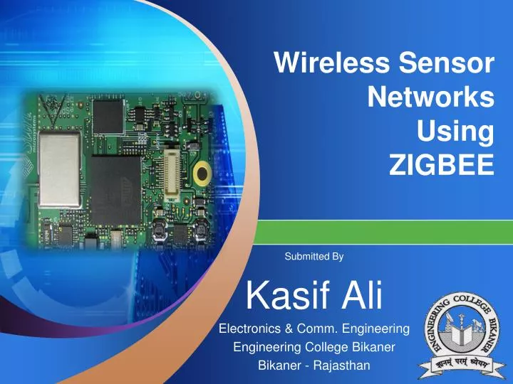 Ppt Wireless Sensor Networks Using Zigbee Powerpoint Presentation