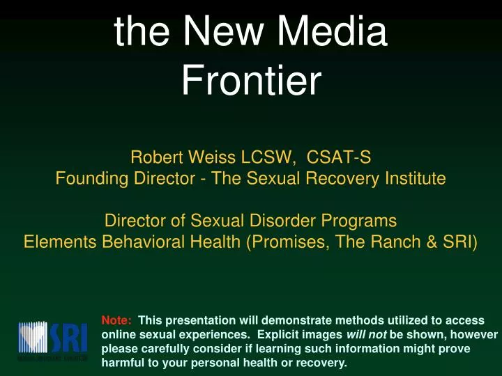 Ppt Sex Addiction And The New Media Frontier Powerpoint Presentation