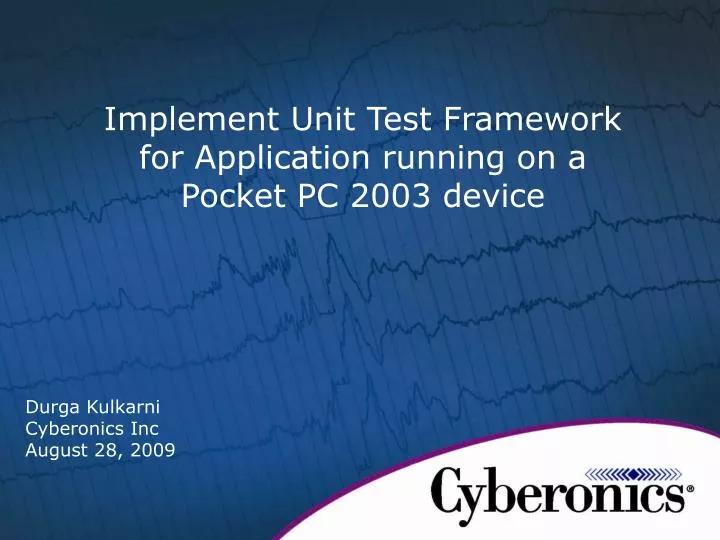 PPT - Implement Unit Test Framework for Application running on a Pocket ...