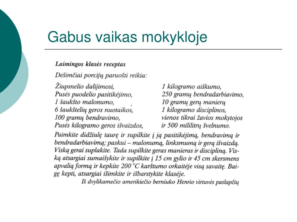 PPT - GABIŲ MOKINIŲ UGDYMAS MATUIZŲ VIDURINĖJE MOKYKLOJE PowerPoint ...
