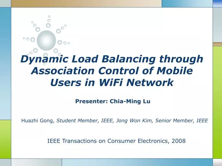 Ppt Dynamic Load Balancing Through Association Control Of Mobile Users In Wifi Network