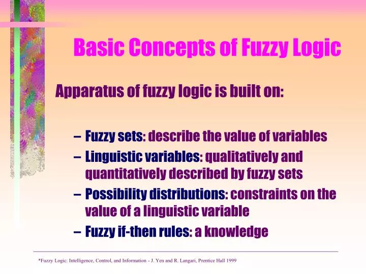 PPT - Basic Concepts of Fuzzy Logic PowerPoint Presentation, free ... PPT - Basic Concepts of Fuzzy Logic PowerPoint Presentation, free ...