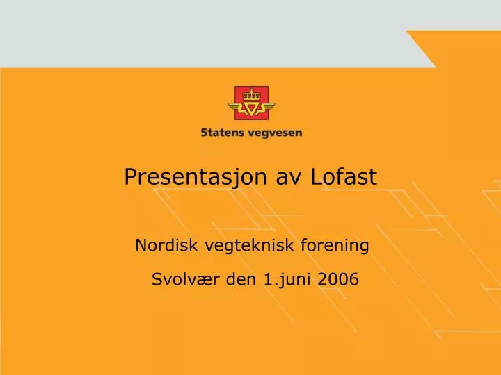 PPT - Presentasjon av Lofast PowerPoint Presentation, free download ...