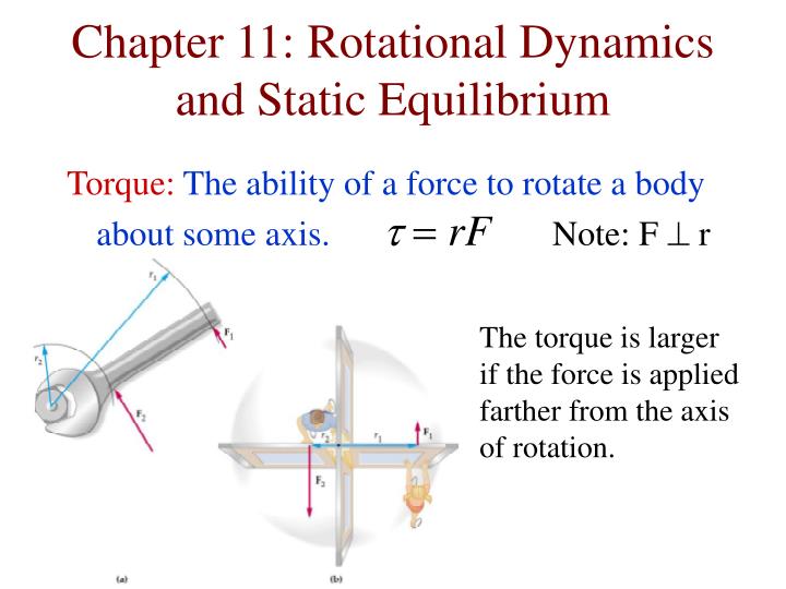 PPT - Chapter 11 Rotational Dynamics and Static Equilibrium PowerPoint ...
