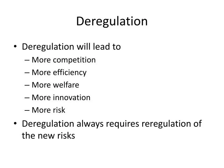 PPT - Deregulation PowerPoint Presentation, free download - ID:6121631