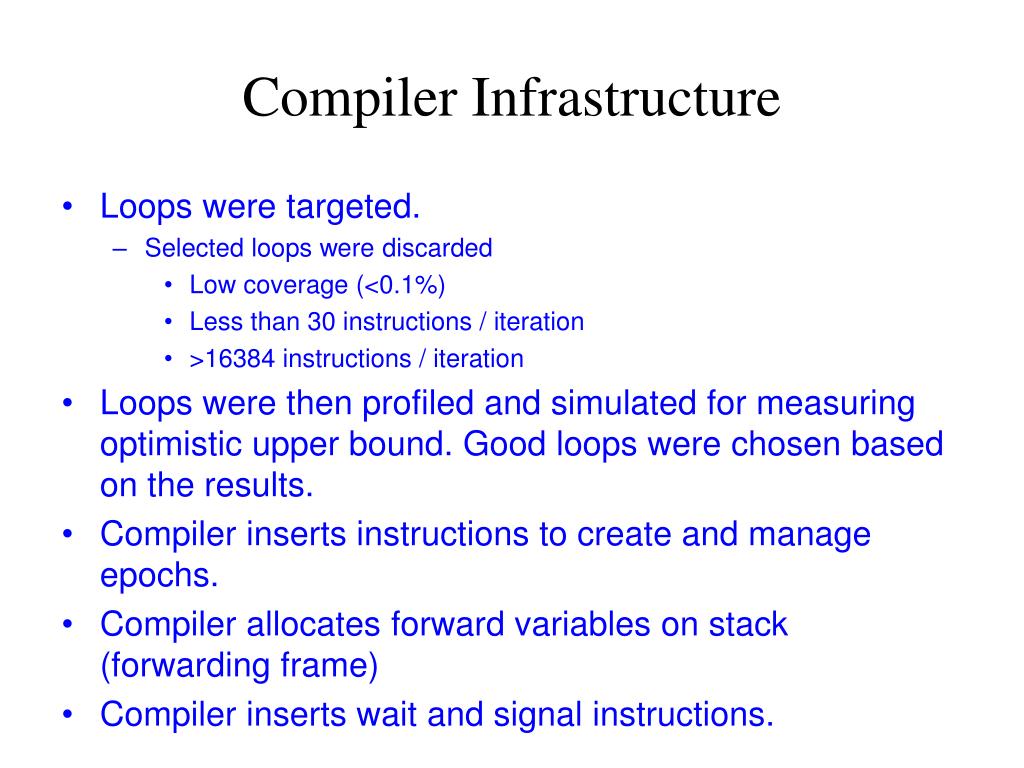 Ppt Compiler Optimization Of Scalar And Memory Resident Values Between Speculative Threads