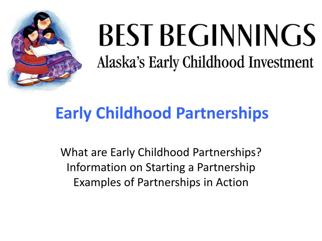 PPT - Early Childhood Partnerships PowerPoint Presentation, free ...