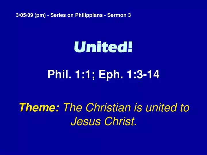 PPT - United! PowerPoint Presentation, free download - ID:6123479