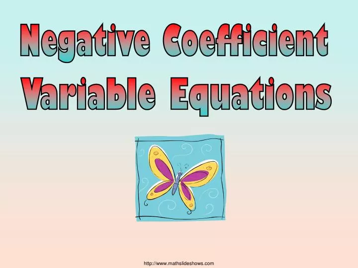 PPT - Negative Coefficient PowerPoint Presentation, free download - ID ...