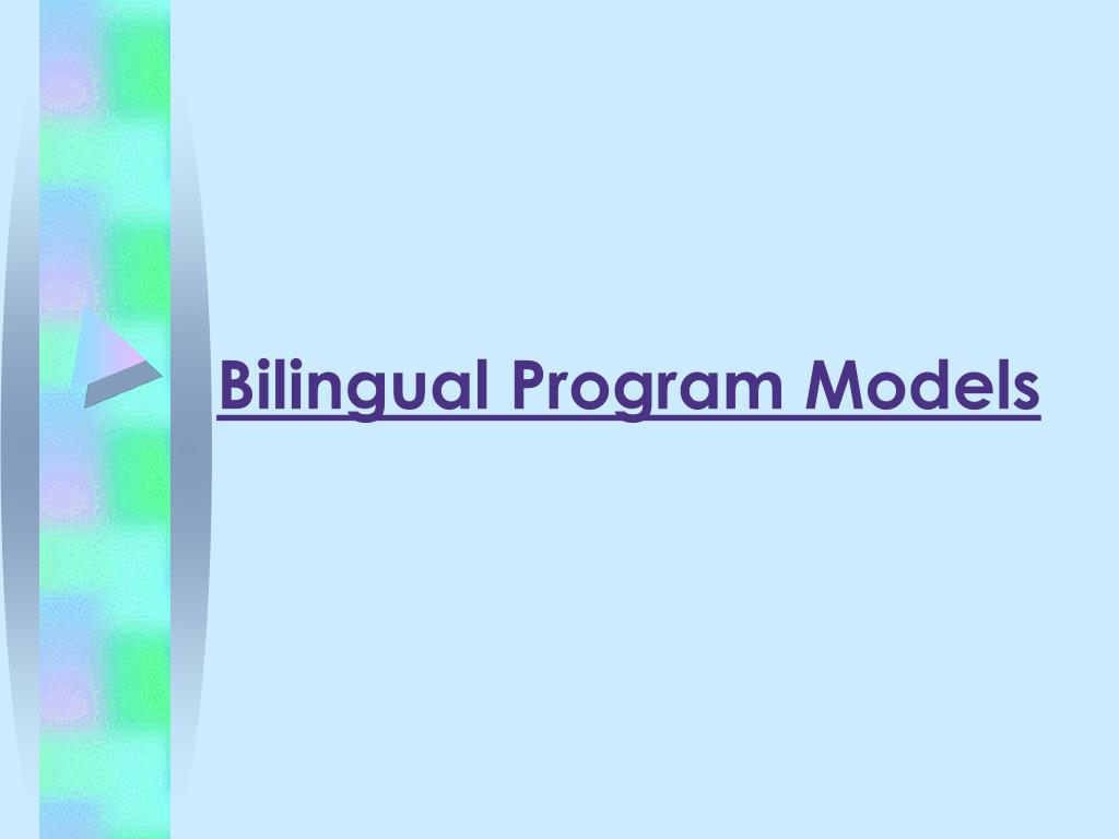 Ppt Bilingual Education Powerpoint Presentation Free Download Id