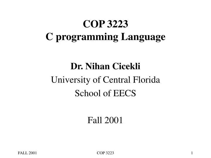 PPT - COP 3223 C programming Language PowerPoint Presentation, free download - ID:6125693