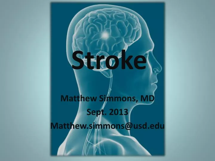 PPT - Stroke PowerPoint Presentation, free download - ID:6126074